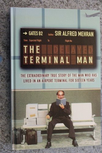 “The Terminal Man”, by Alfred Merhan – James Vachowski